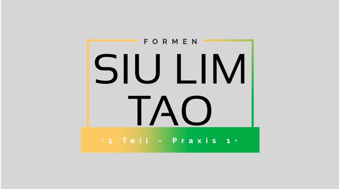 Siu Lim Tao Form 1 – Wing Chun Online Lernen
